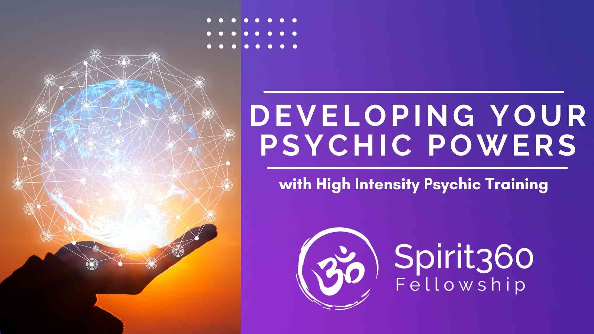 Developing Psychic Powers | June 2022 Spiritualist Archives