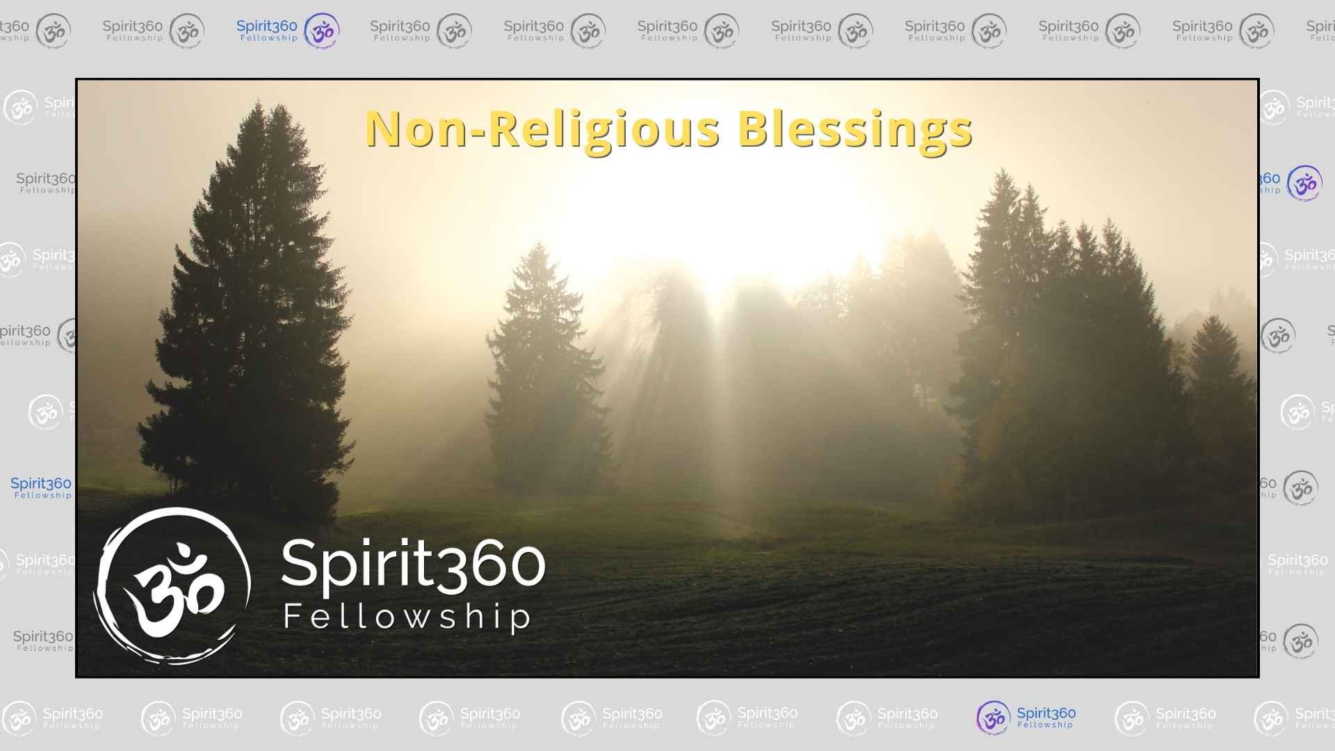 Creating Non Religious Blessings — Spirituality 101